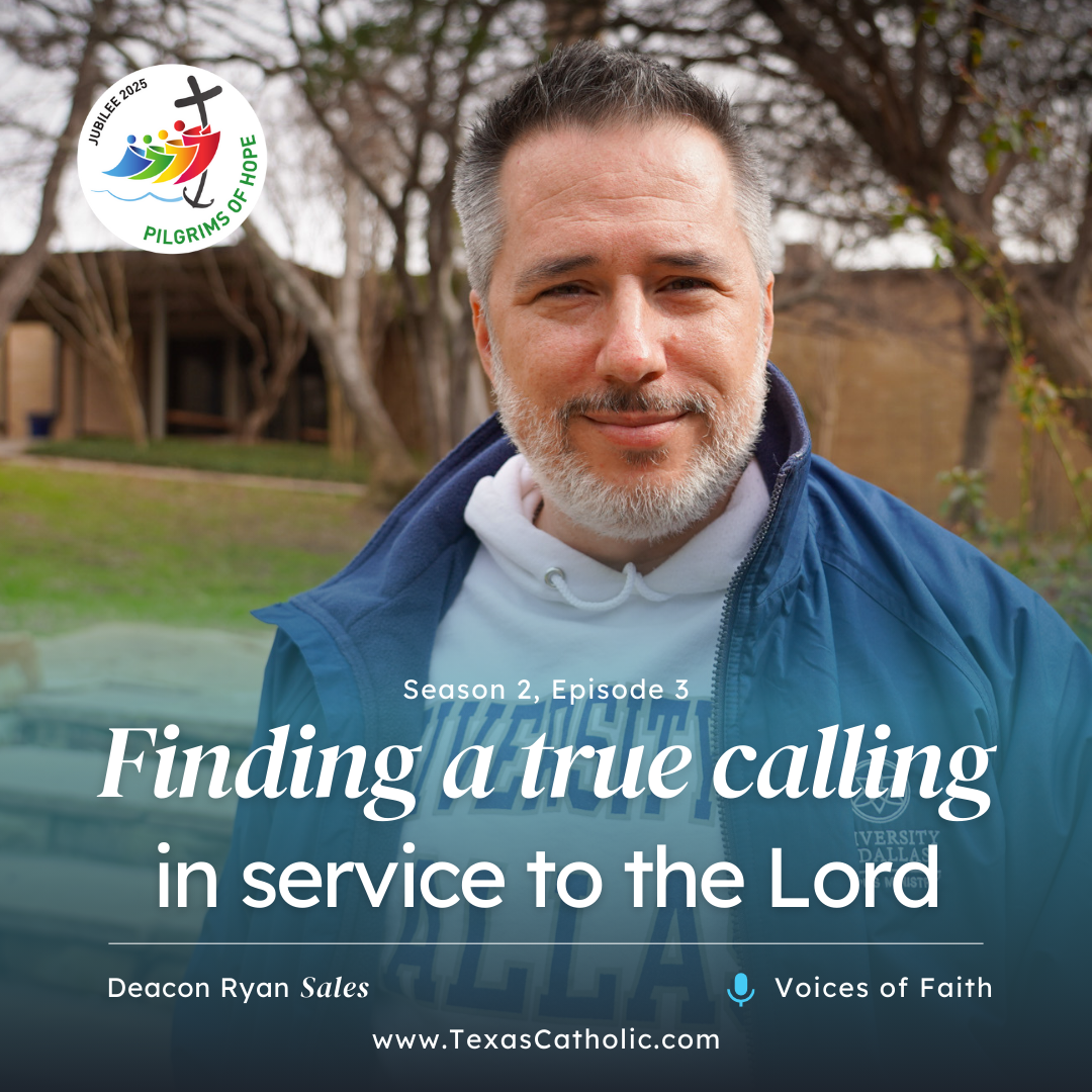 Deacon finds true calling in service to the Lord – Texas Catholic